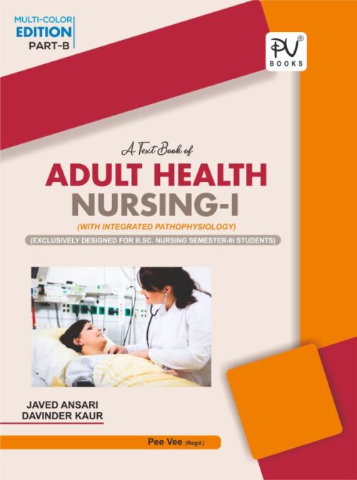 Text Book Of Adult Health Nursing Part A B Bsc N 3rd Sem